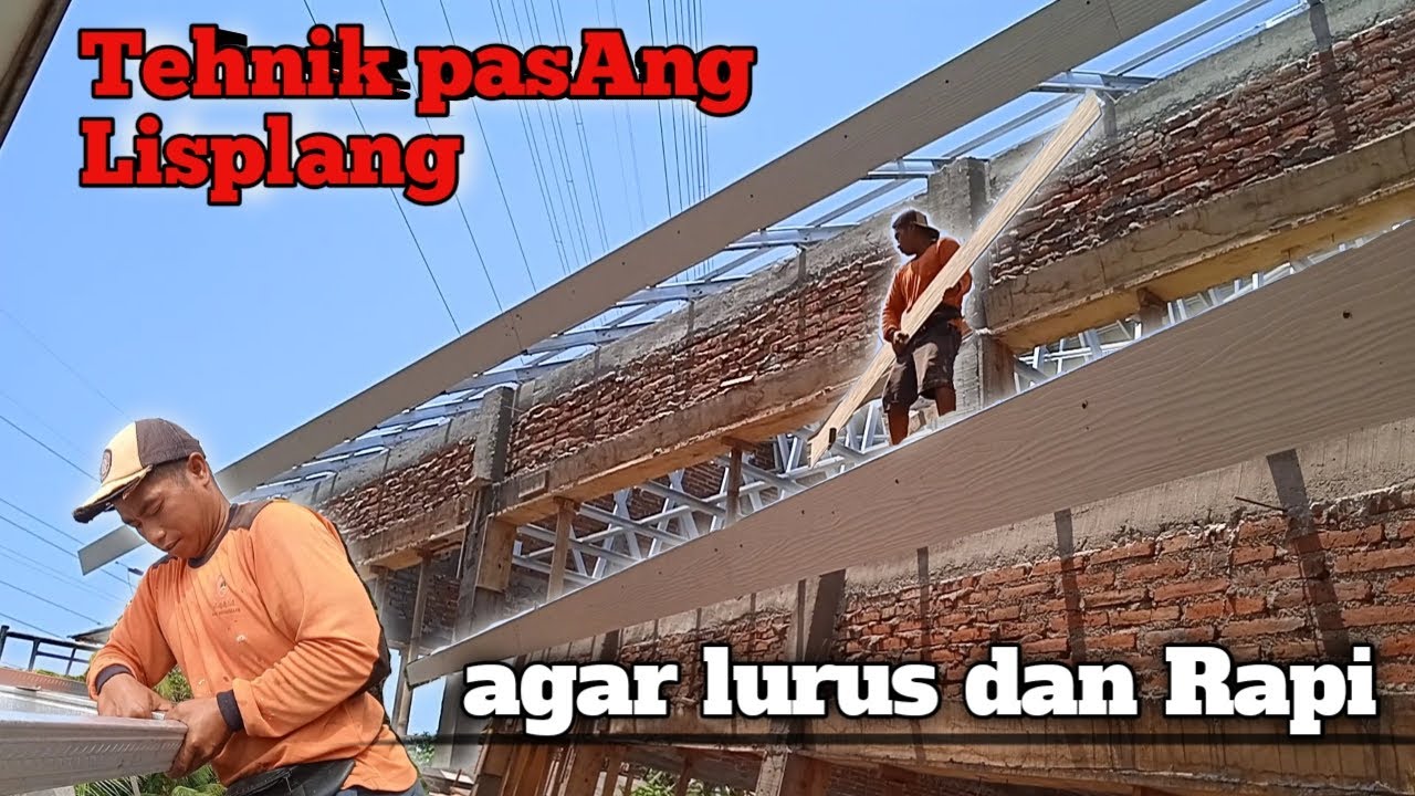 Tutorial pasang lisplang GRC rangka baja ringan yang benar dan rapi ...