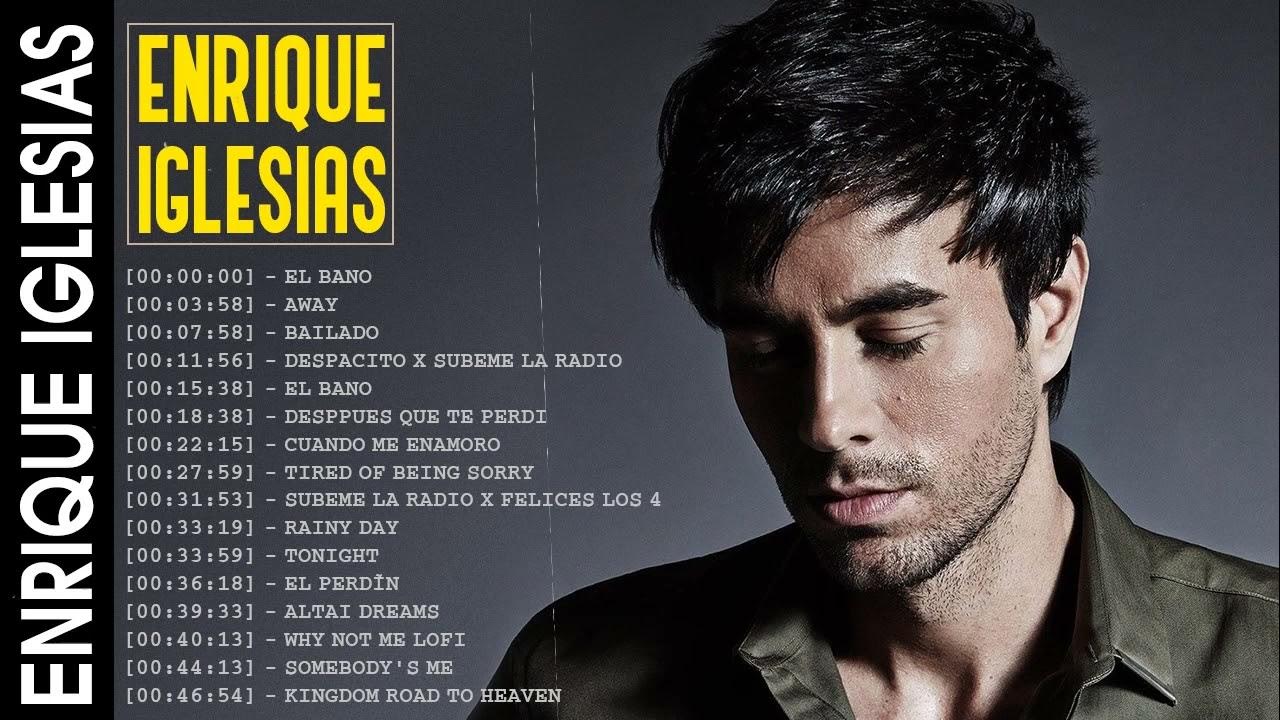 Enrique Iglesias Mix Exitos Romanticos - Sus Mejores Baladas Romanticas - YouTube