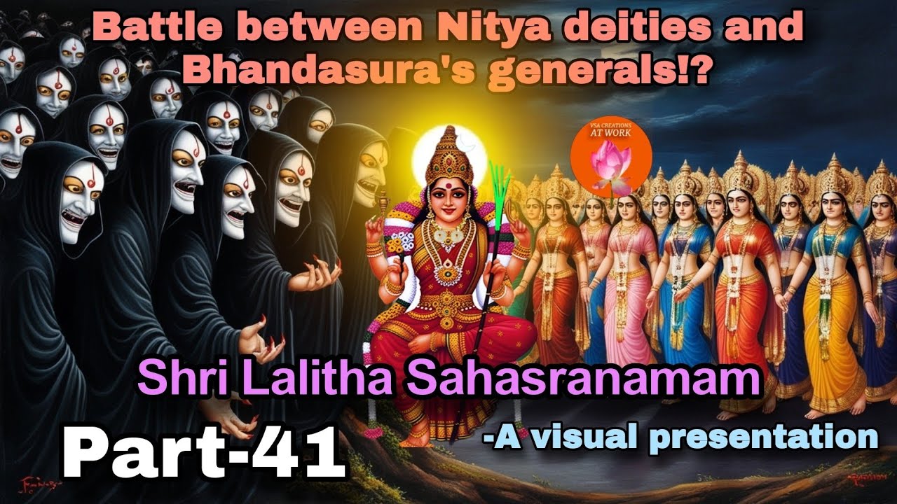 Shri Lalitha Sahasranamam|Which generals did Nitya deities defeat ...