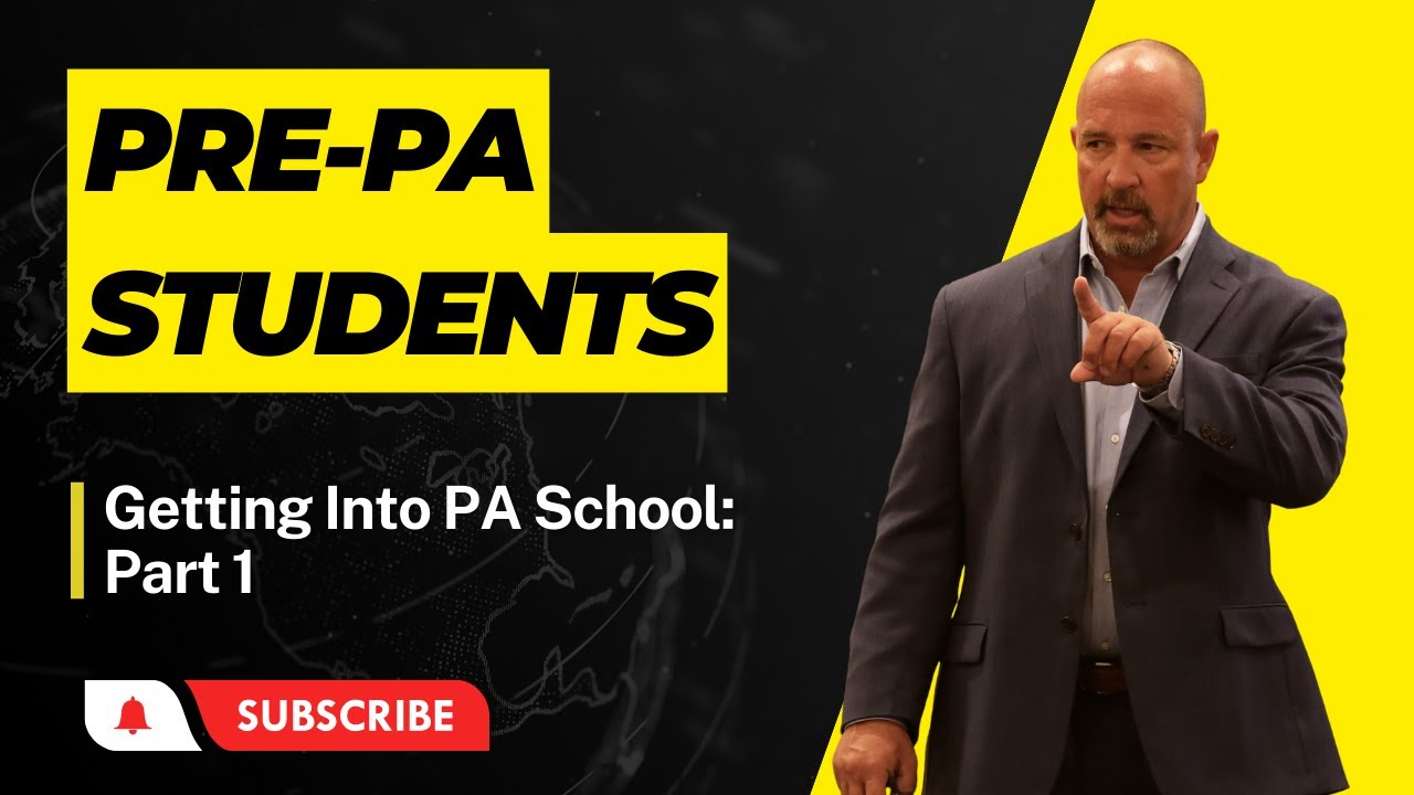 Getting into PA School: Part I. (Trust me... it's worth it!) - YouTube