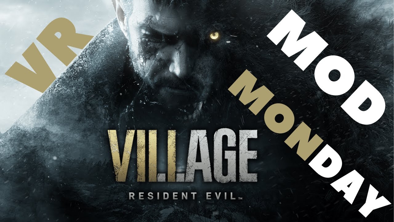 VR Mod Monday: Resident Evil Village Part 4 - YouTube