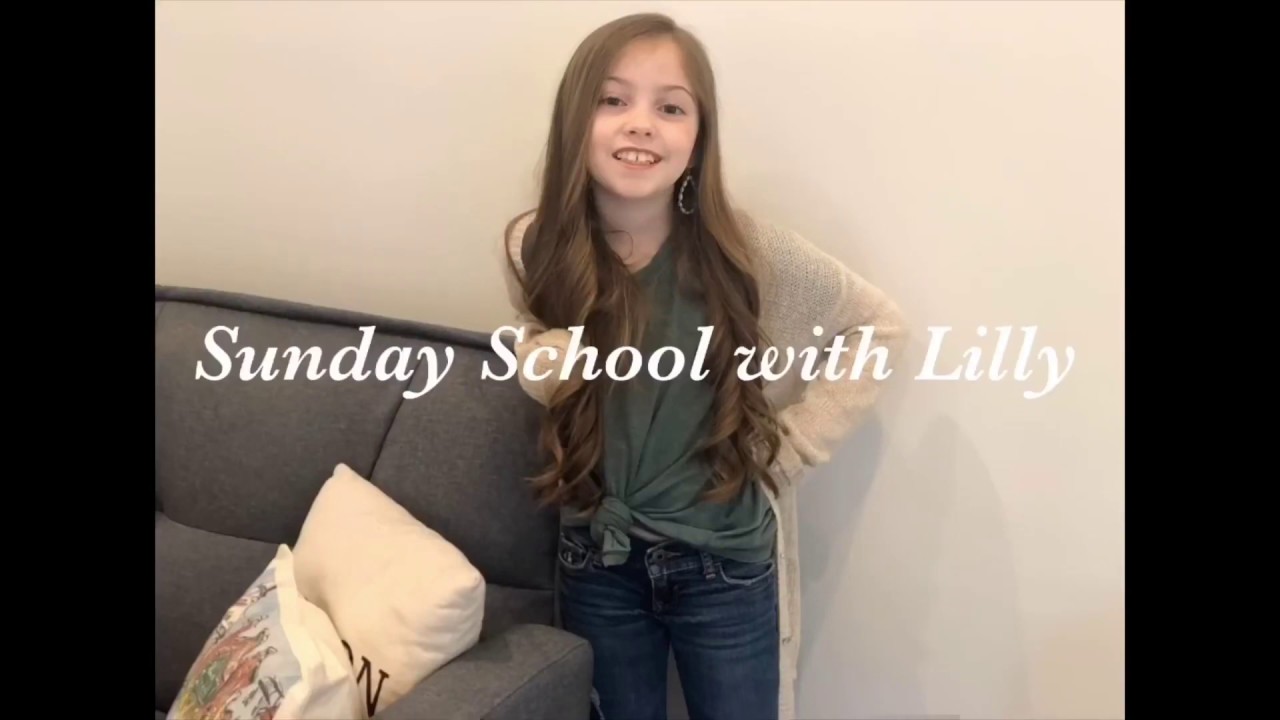 Sunday School with Lilly! - YouTube