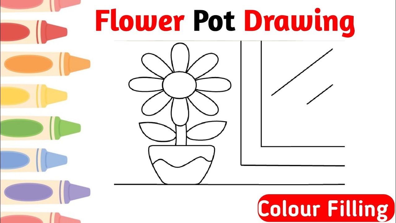 Flower Pot Drawing || Colour Filling in flowerpot - YouTube