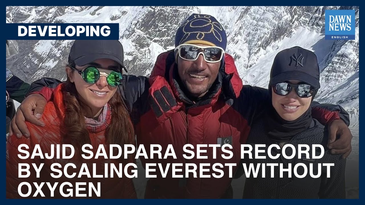 Sajid Sadpara Sets Record By Scaling Everest Without Oxygen ...