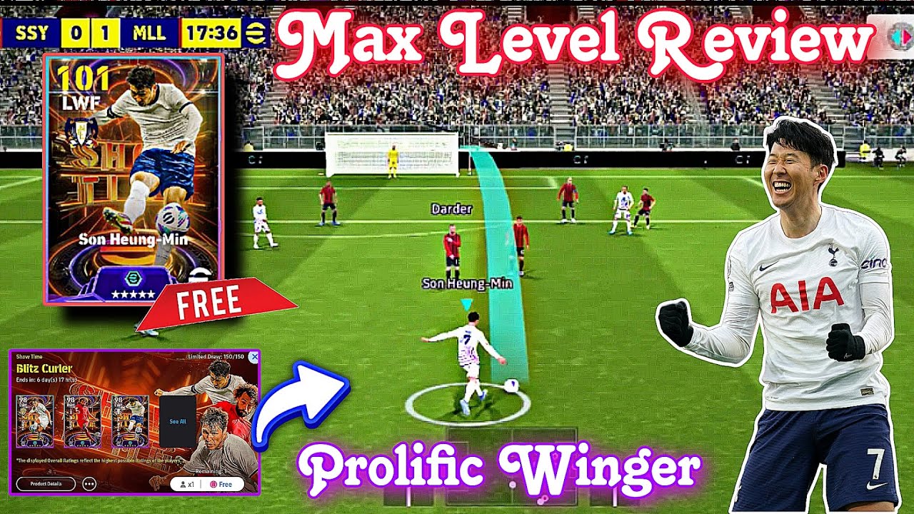Free Blitz Curler Show Time Son Heung Min Max Level |eFootball 2024 ...