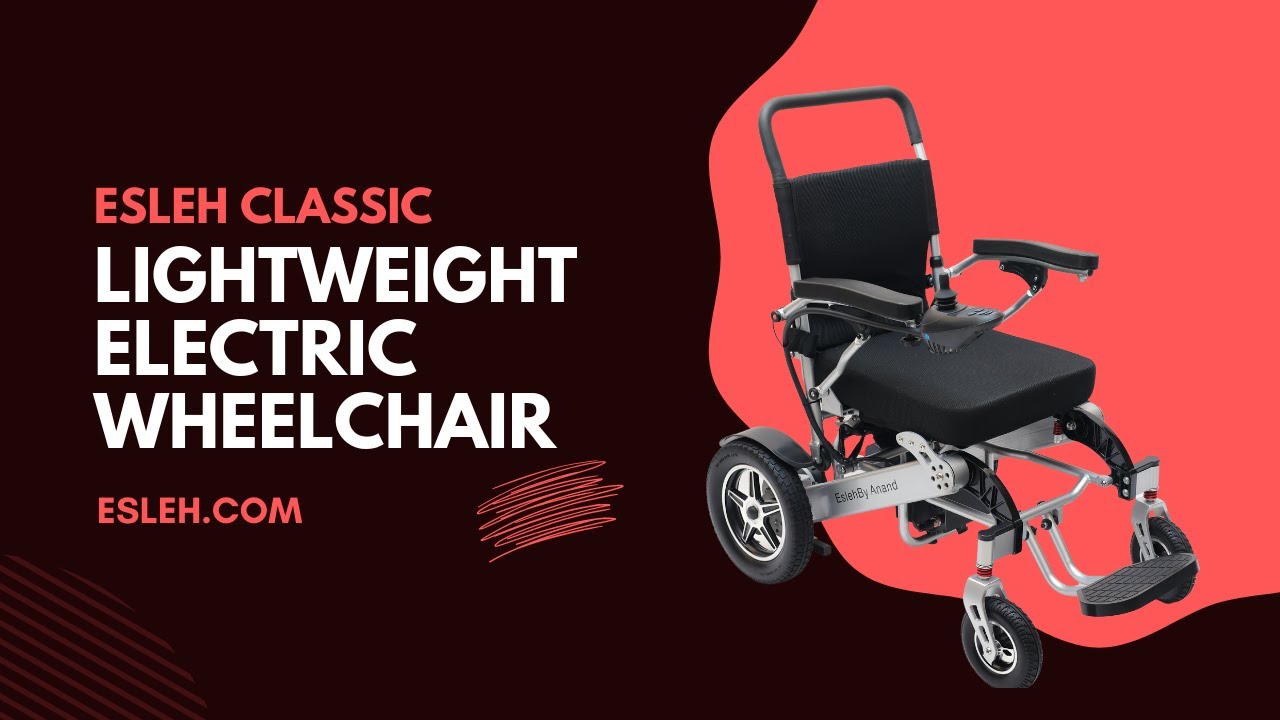 Esleh Classic Wheelchair Demo Guide | Lightweight Electric Wheelchair ...