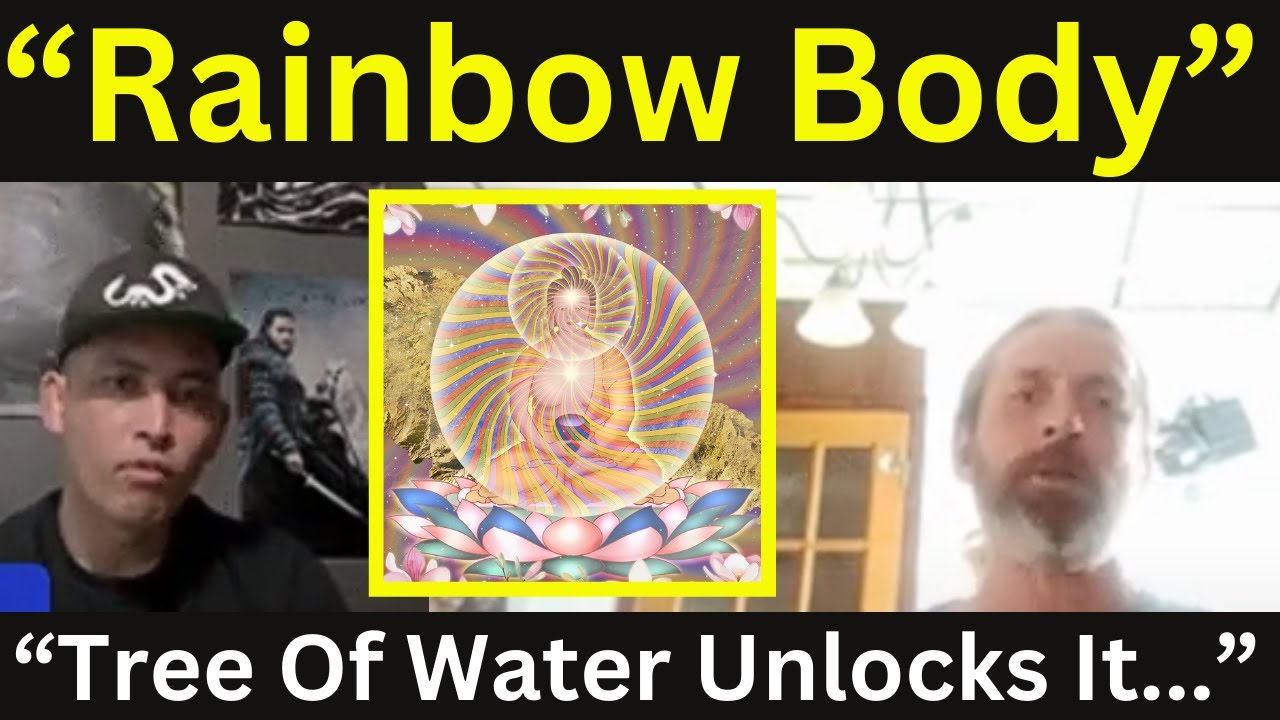 Unlocking The Rainbow Body By Following A Yin Path, And The Tree Of ...