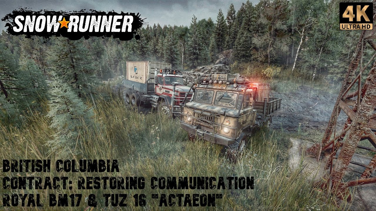 SnowRunner British Columbia Contract; Restoring Communication Royal ...