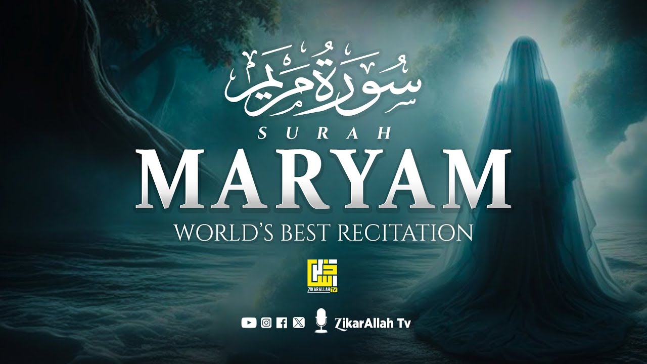 Surah Maryam (Mary) | This Voice Will TOUCH Your HEART إن شاء الله ...