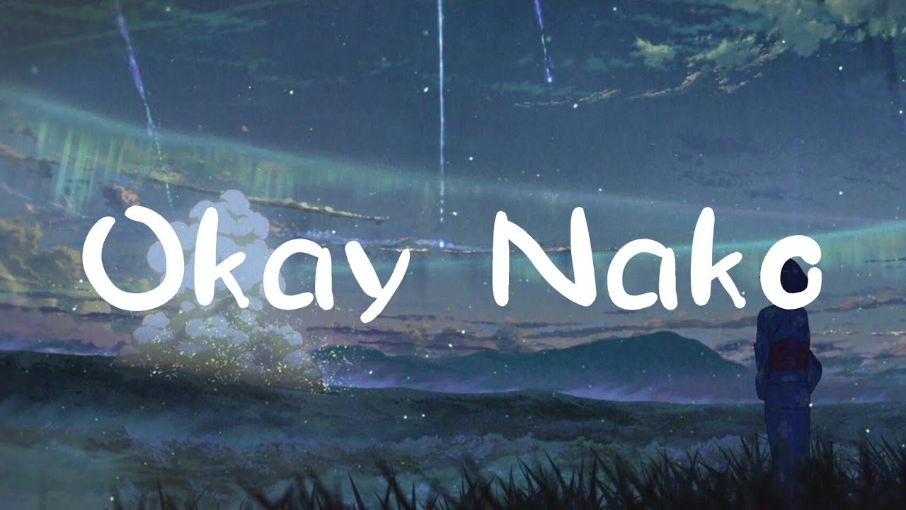 Okay Nako - Justin Vasquez cover || lyrics - YouTube