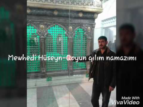 Qoyun qilim namazimi. Mewedi Huseyn. 2016