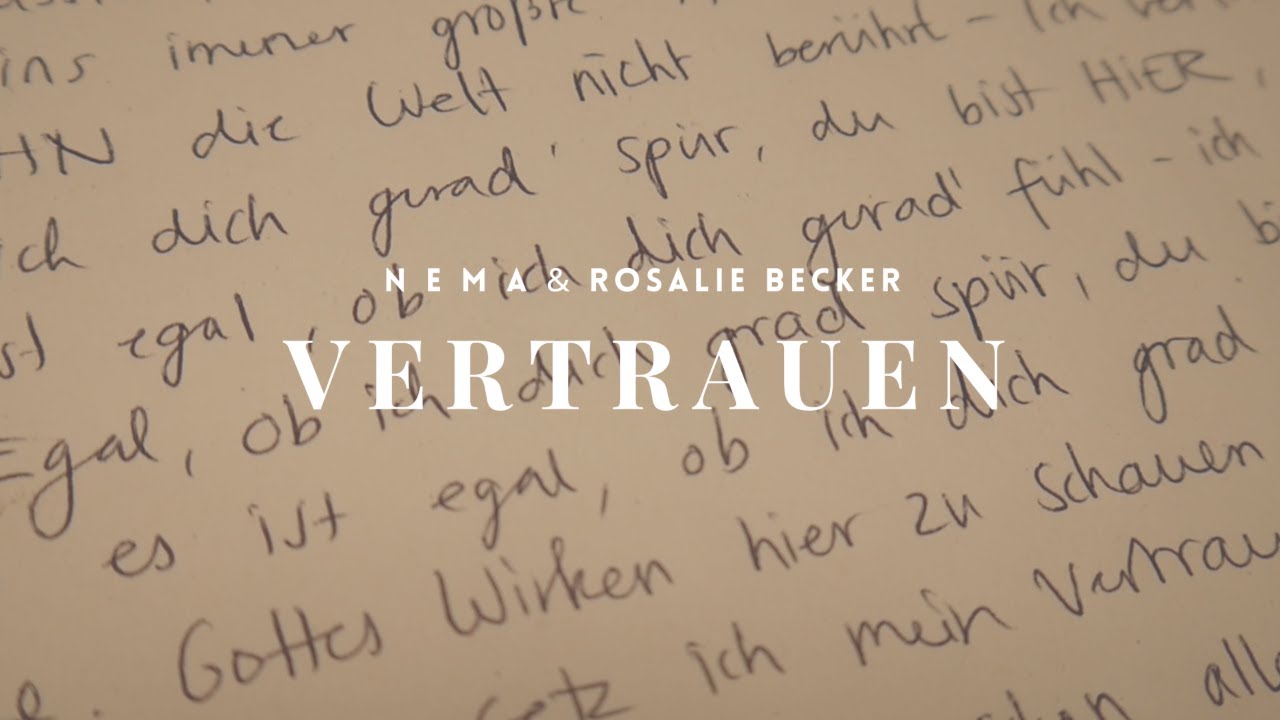 N E M A & Rosalie Becker - Vertrauen (Musikvideo) - YouTube