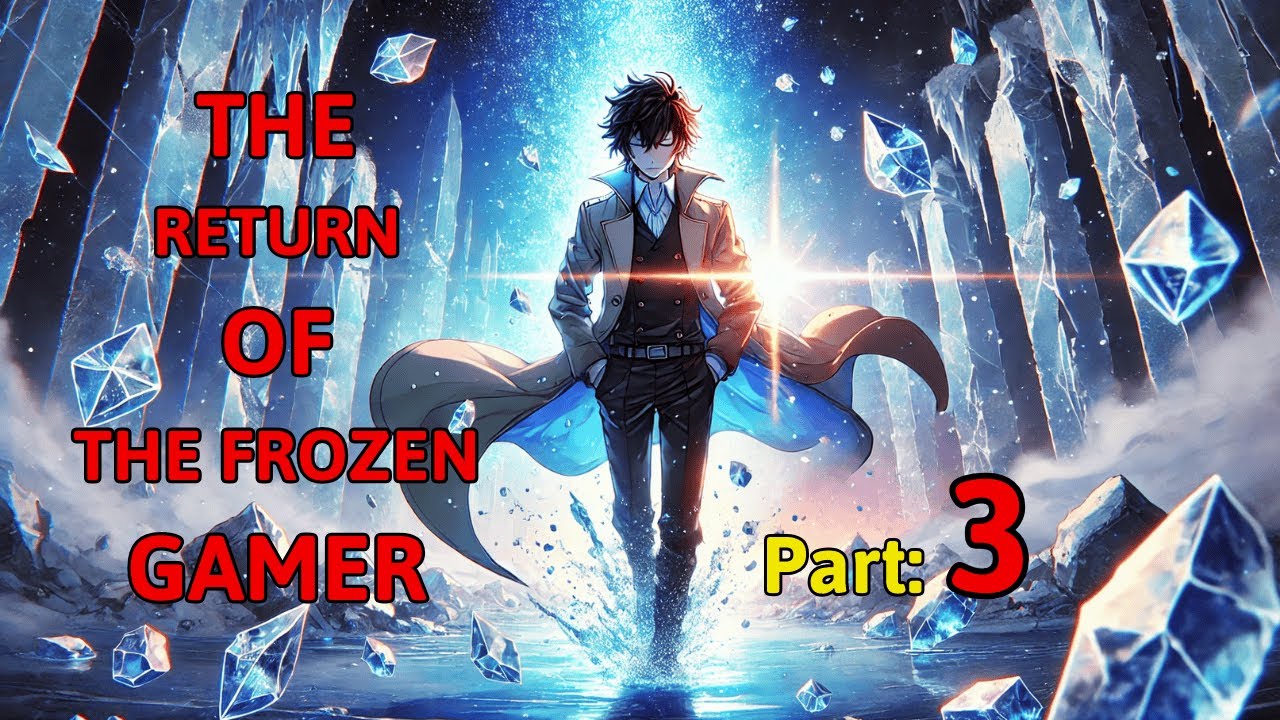 [Part 3] The Return of the Frozen Gamer | Manhwa Recap - YouTube