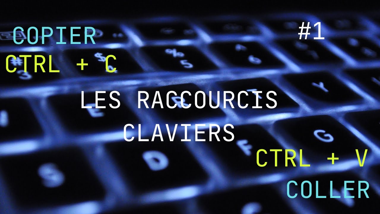 RACCOURCIS CLAVIER : COPIER/COLLER - YouTube