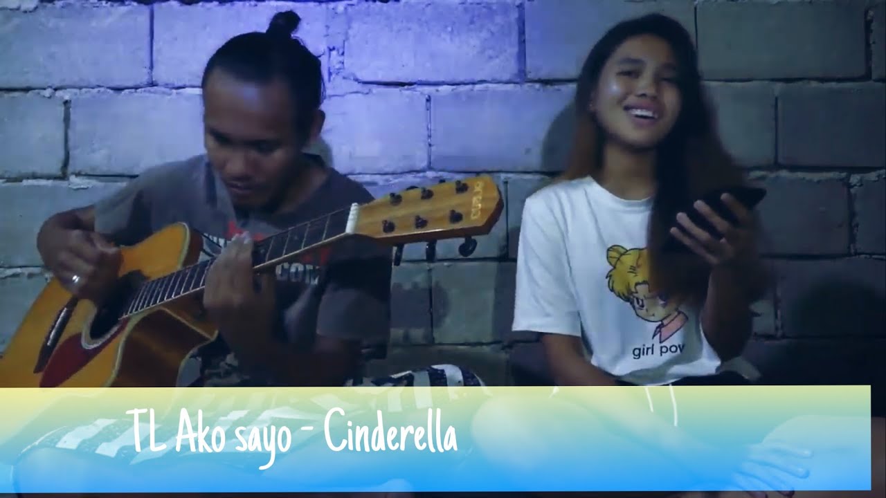 TL ako sayo - Cinderella | (Acoustic Cover) Indie camo - YouTube