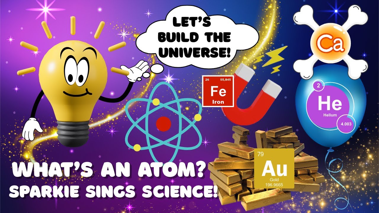 Atoms and Elements Explained for Kids | Fun Science Song with Sparkie ...