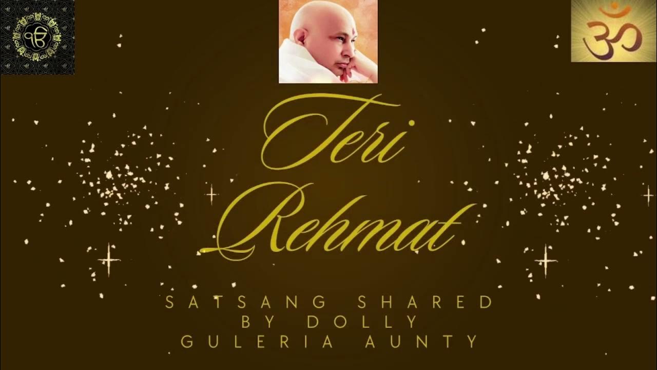GURUJI MAHARAJ MARICLES #4 | DOLLY GULERIA AUNTY SATSANG | OLD SANGAT | TERI REHMAT - YouTube