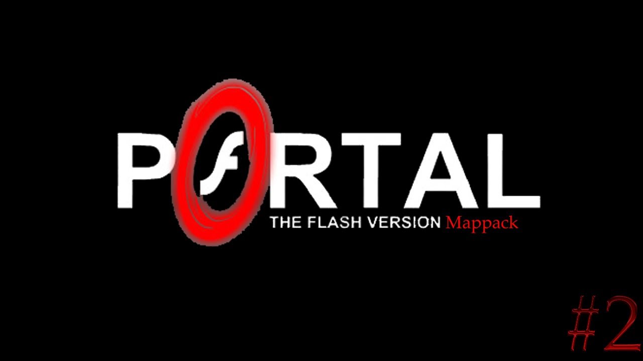 Portal The Flash Version Map Pack прохождение - Серия 2 - YouTube