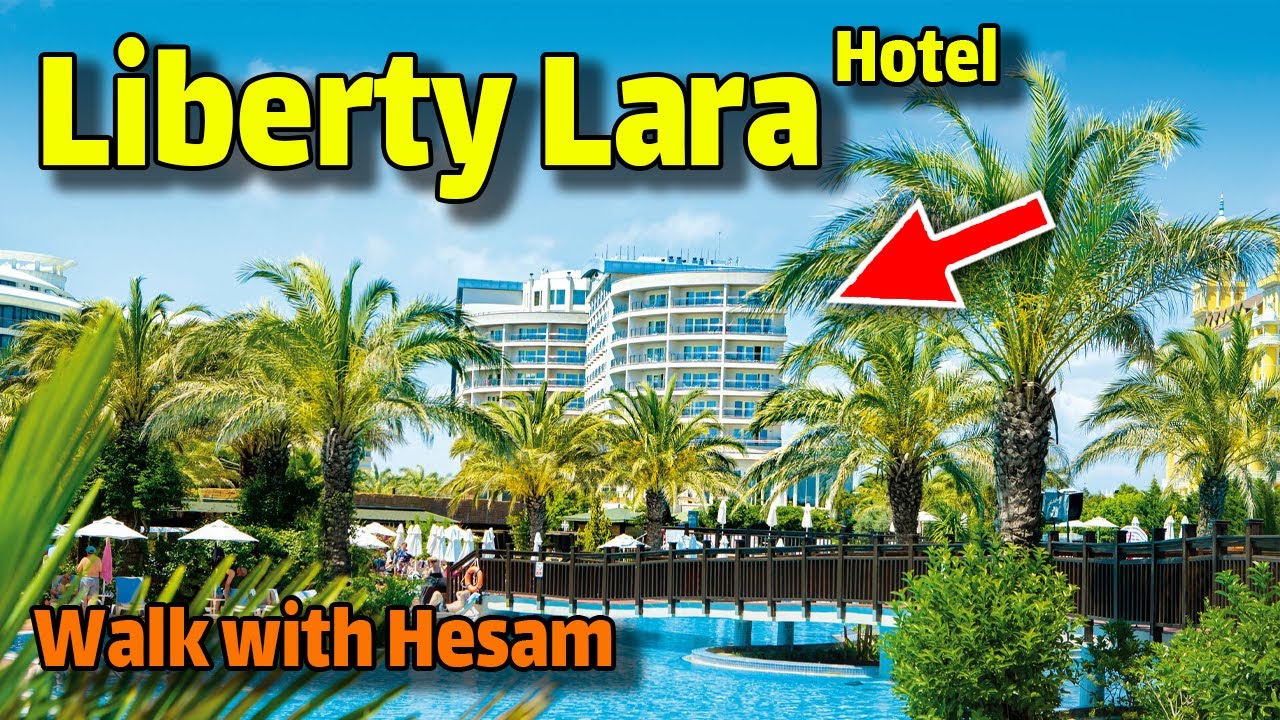 Liberty Lara HOTEL Uall Inclusive / ANTALYA WALKING TOUR Travel Vlog ...