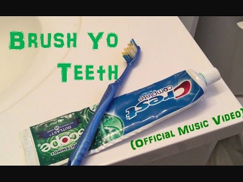 Brush Yo Teeth (Official Music Video) - YouTube