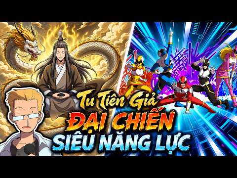 ✔[Trọn Bộ] Tu Tiên Giả Đại Chiến Siêu Năng Lực - Truyện Tranh Review