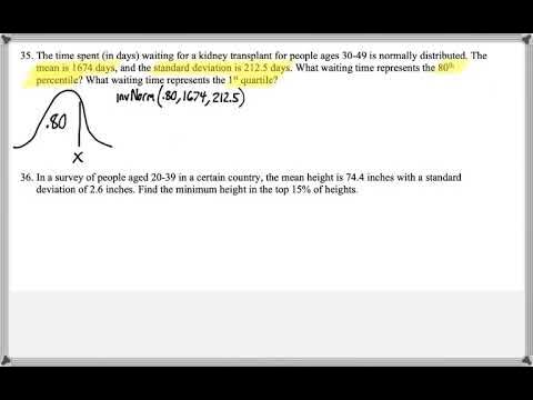 Math 209 : 6.2 #35 (Statistics Tutorial : Normal Distributions, invNorm ...