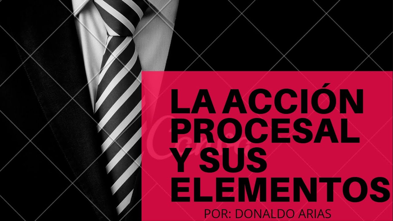 ¿QUÉ ES LA ACCIÓN EN DERECHO? | Acción procesal - YouTube