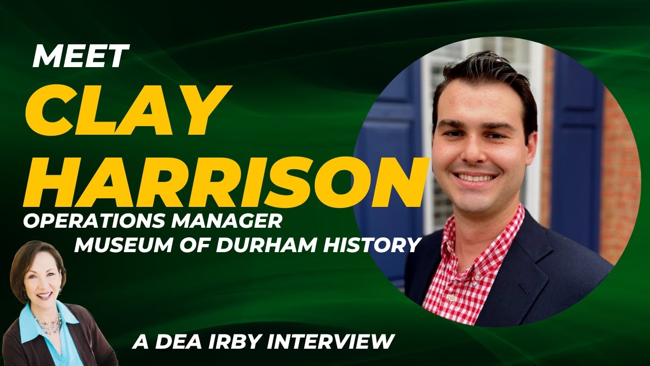Meet Clay Harrison, Operations Manager of Museum of Durham History ...