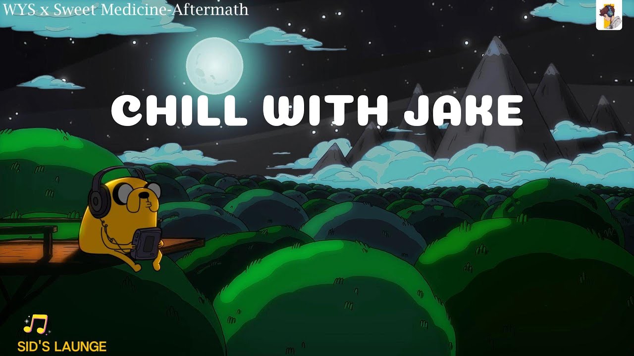 CHILL WITH JAKE lofi hiphop chillout music - YouTube