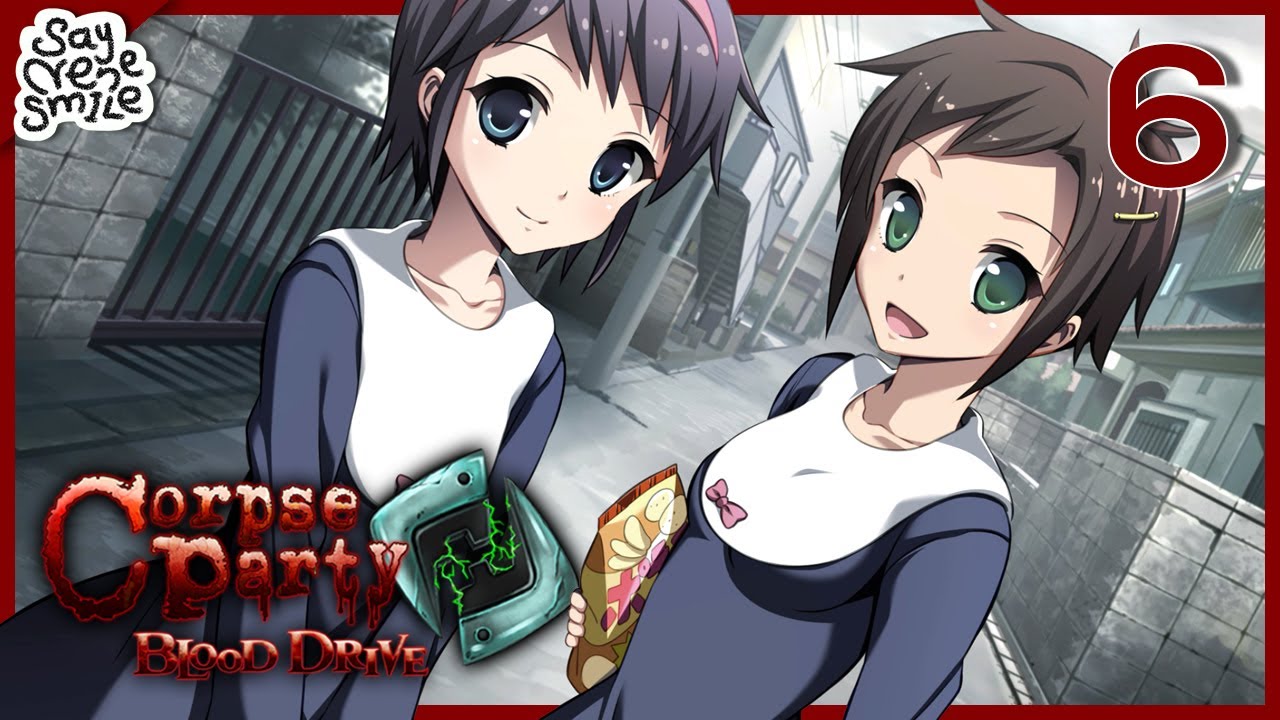Corpse Party: Blood Drive / Gameplay Walkthrough #6 / No Commentary ...