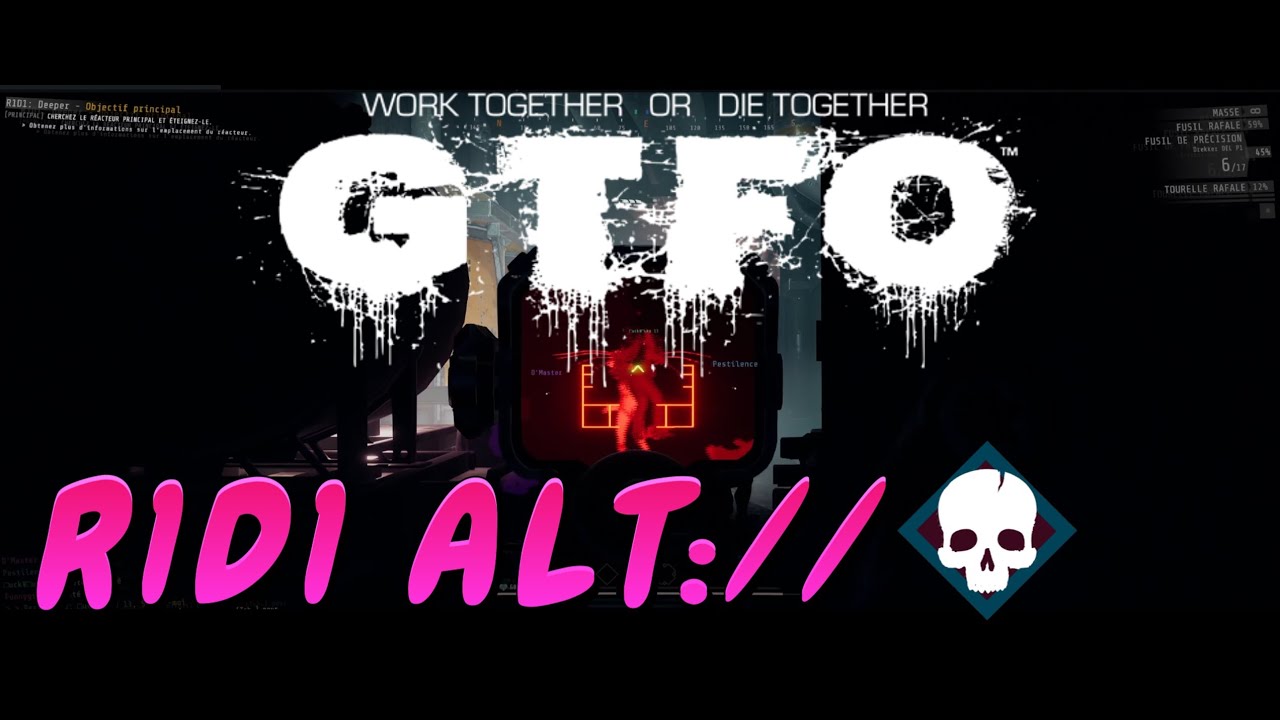 GTFO R1D1 ALT// FR - complété (4 joueurs) @apeluc - YouTube