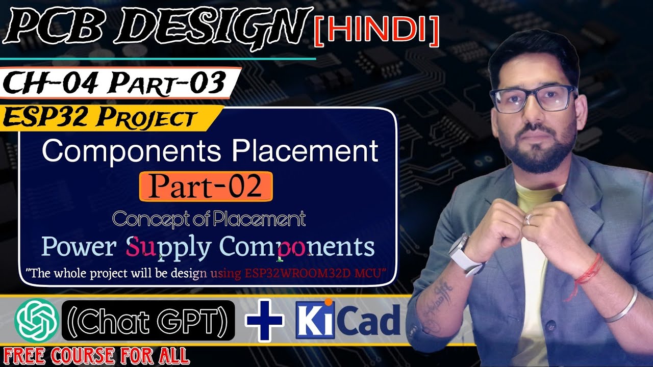 PCB Components Placement Part 03 | Power Supply Components Placement ...