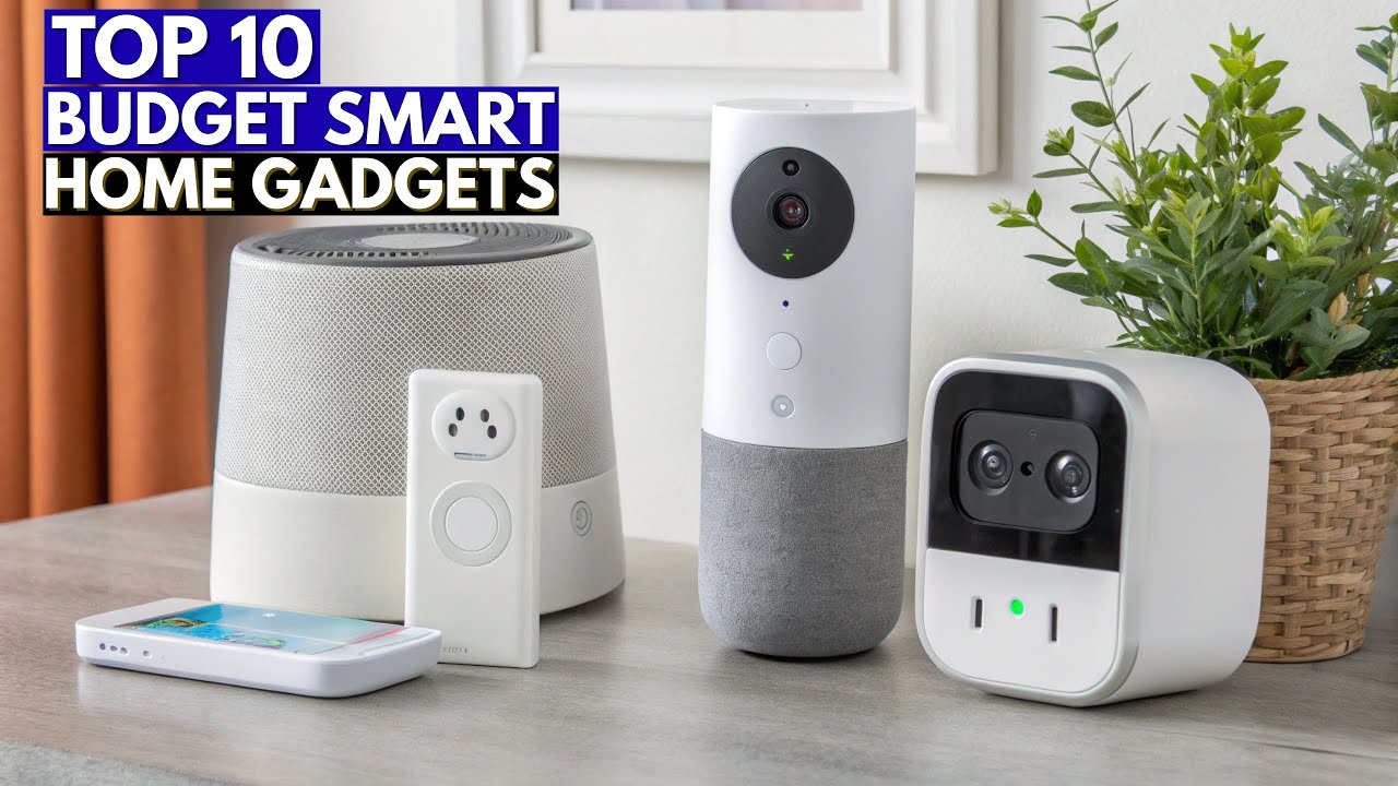 Top 10 Best Budget Smart Home Gadgets 2026 - Expert Review - YouTube