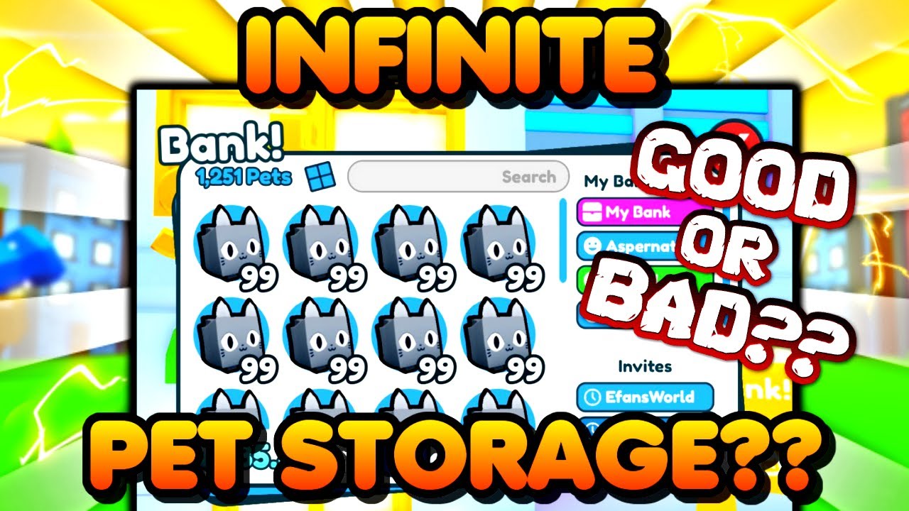 🏦 THE BANK 🏦 INFINITE Pet Storage! Pet Simulator X 12th Update - YouTube