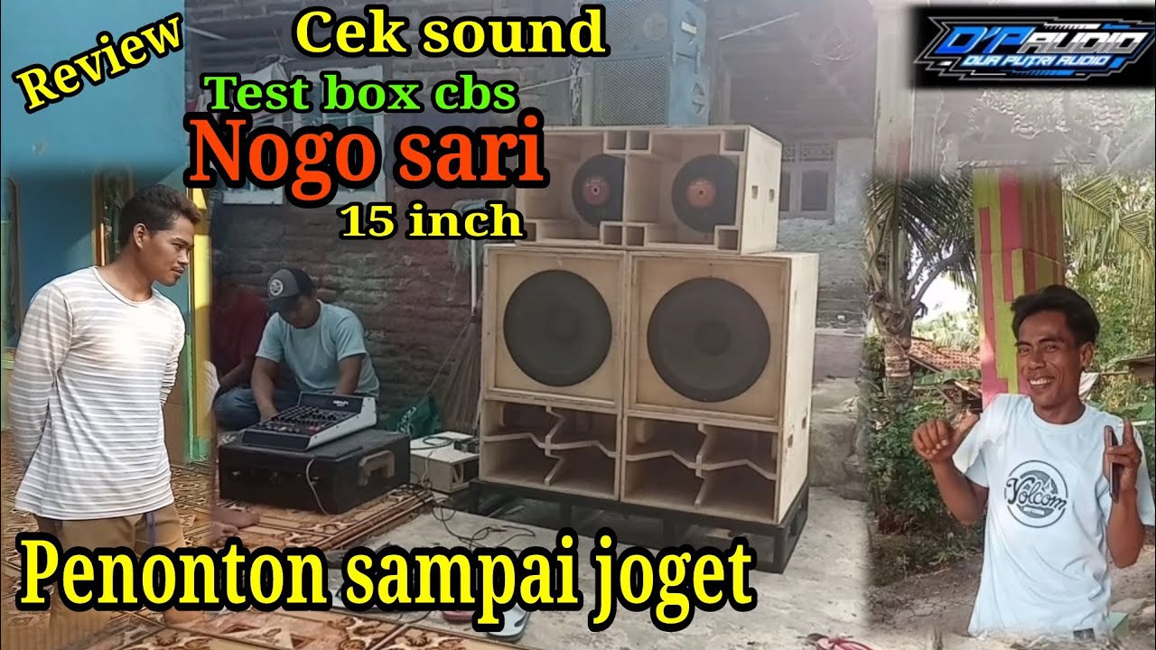 Review cek sound Test box cbs nogo sari 15 inch@citogondrong - YouTube