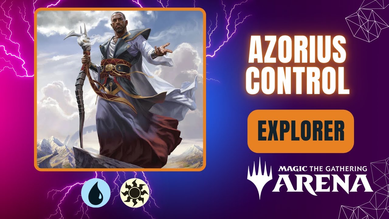 💧🔆 Azorius Control | Explorer / Pioneer | MTG Arena Gameplay | PIO ...
