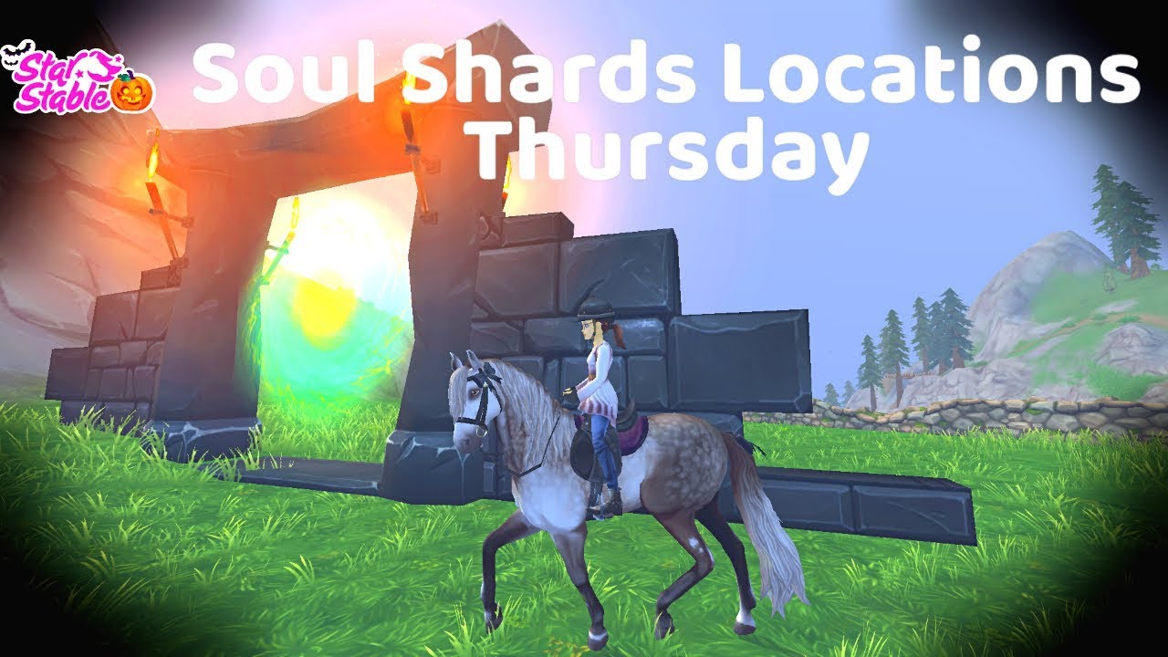 Soul Shards Locations 2019 - Thursday | Star Stable Online - YouTube