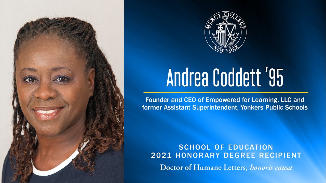 Commencement 2021: Andrea Coddett ('95) Ed.D., SOE Honorary Degree ...