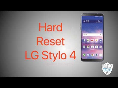 How to hard reset LG stylo 4 | DT DailyTech - YouTube