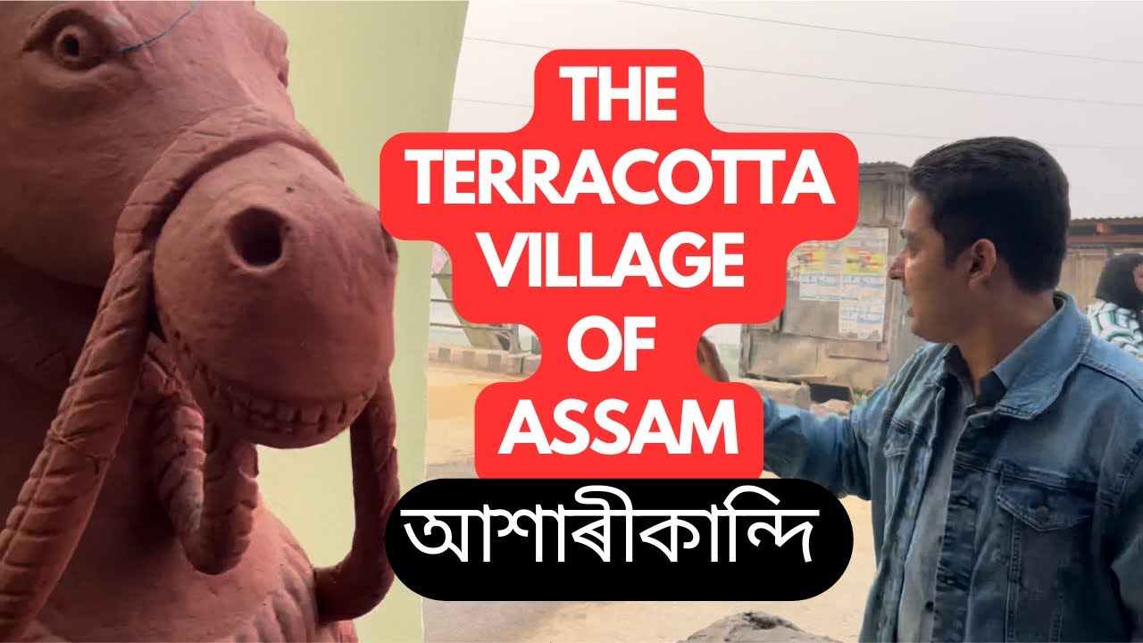 Asharikandi -The Terracotta Village of Assam | Gunjan Kalita | 2023 ...