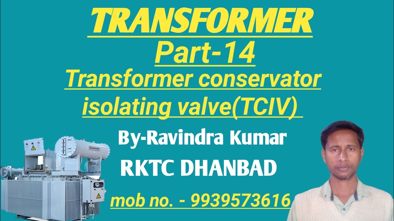 Transformer conservator isolating valve (TCIV) - YouTube