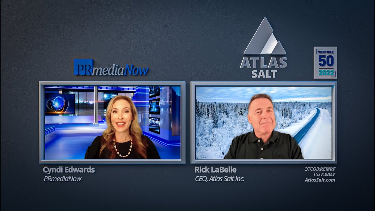 Atlas Salt | PRmediaNow Interview with Rick LaBelle, CEO, Atlas Salt ...