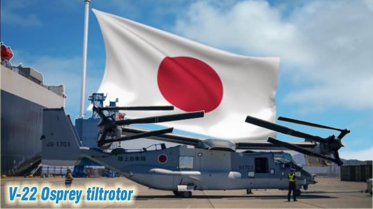 Finally Japan got its first Two V-22 Osprey tiltrotor from the US ...