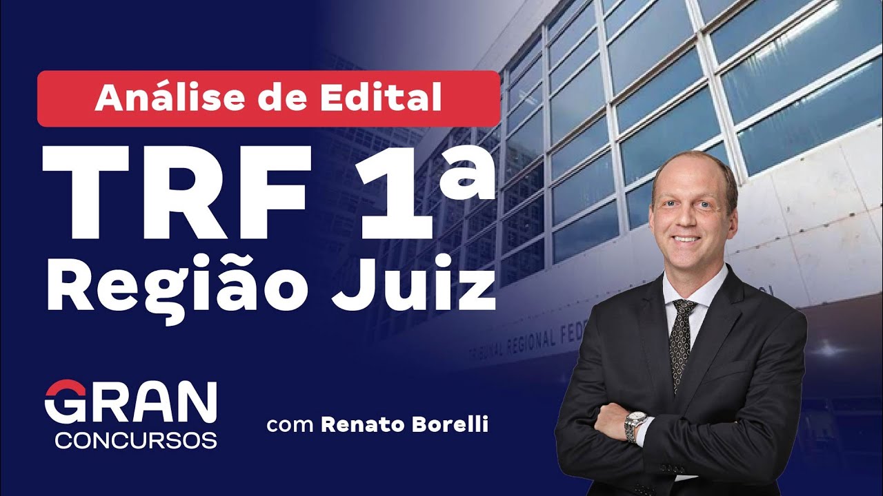 Concurso TRF1 Juiz: inscrições abertas! Inicial de R$ 32 mil ...