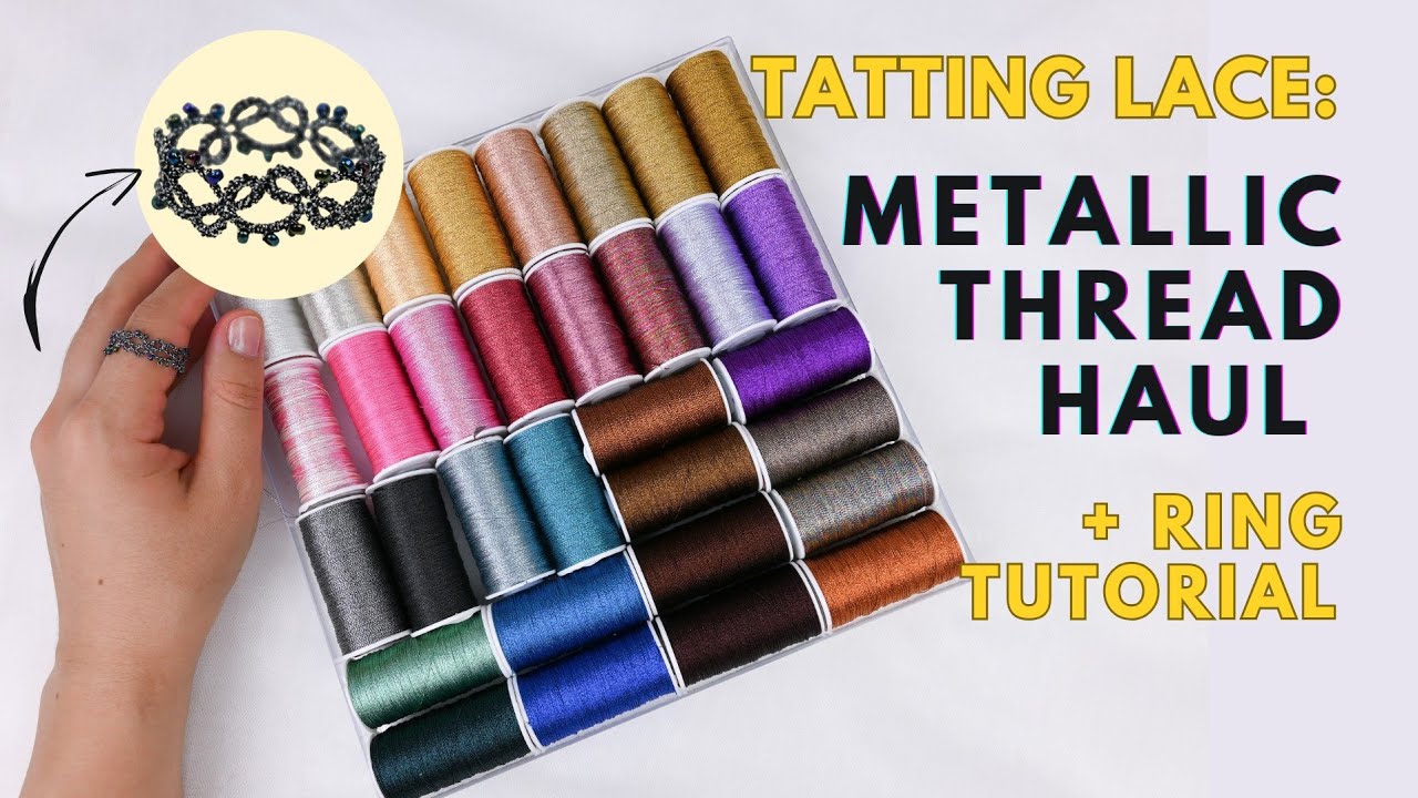 Shuttle Tatting | Opening New Metallic Thread + Lace Ring Tutorial ENG ...