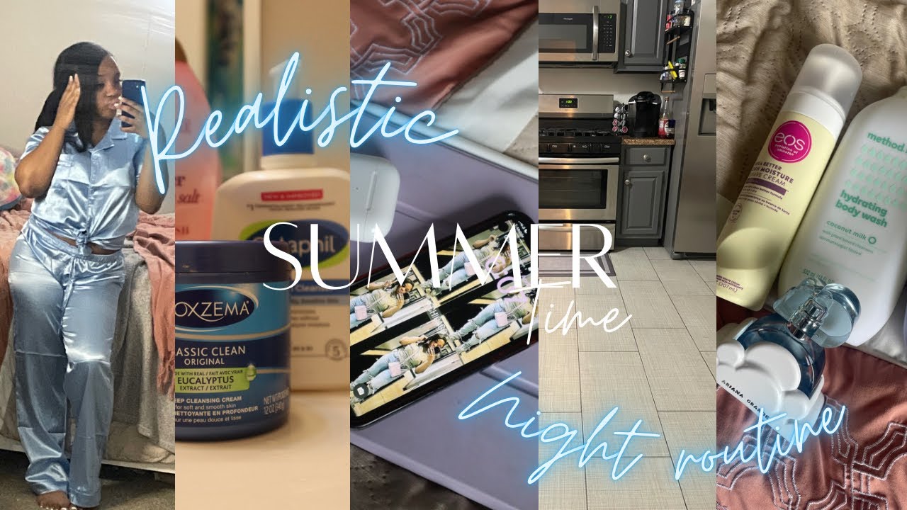 My REALISTIC Summer Night Routine - YouTube