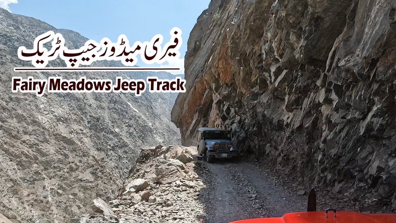 Deadliest Jeep track of Pakistan | Fairy Meadows | Nanga Parbat - YouTube
