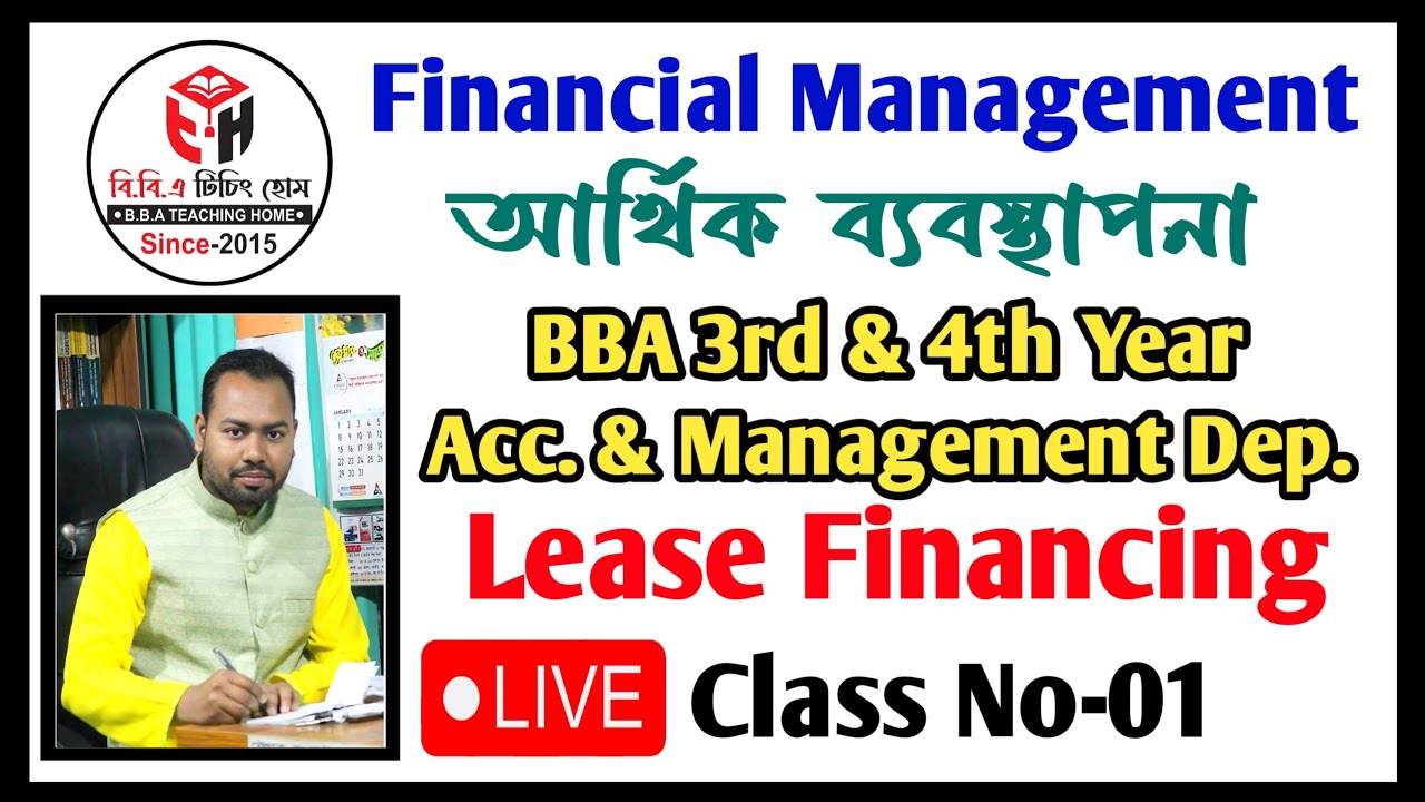 Lease Financing || Financial Management || BBA 3rd & 4th Year || Class ...