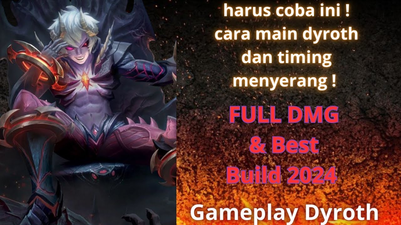 CARA MAIN DYROTH & COMBO | ITEM & BUILD TERSAKIT 2024 ~ MLBB - YouTube