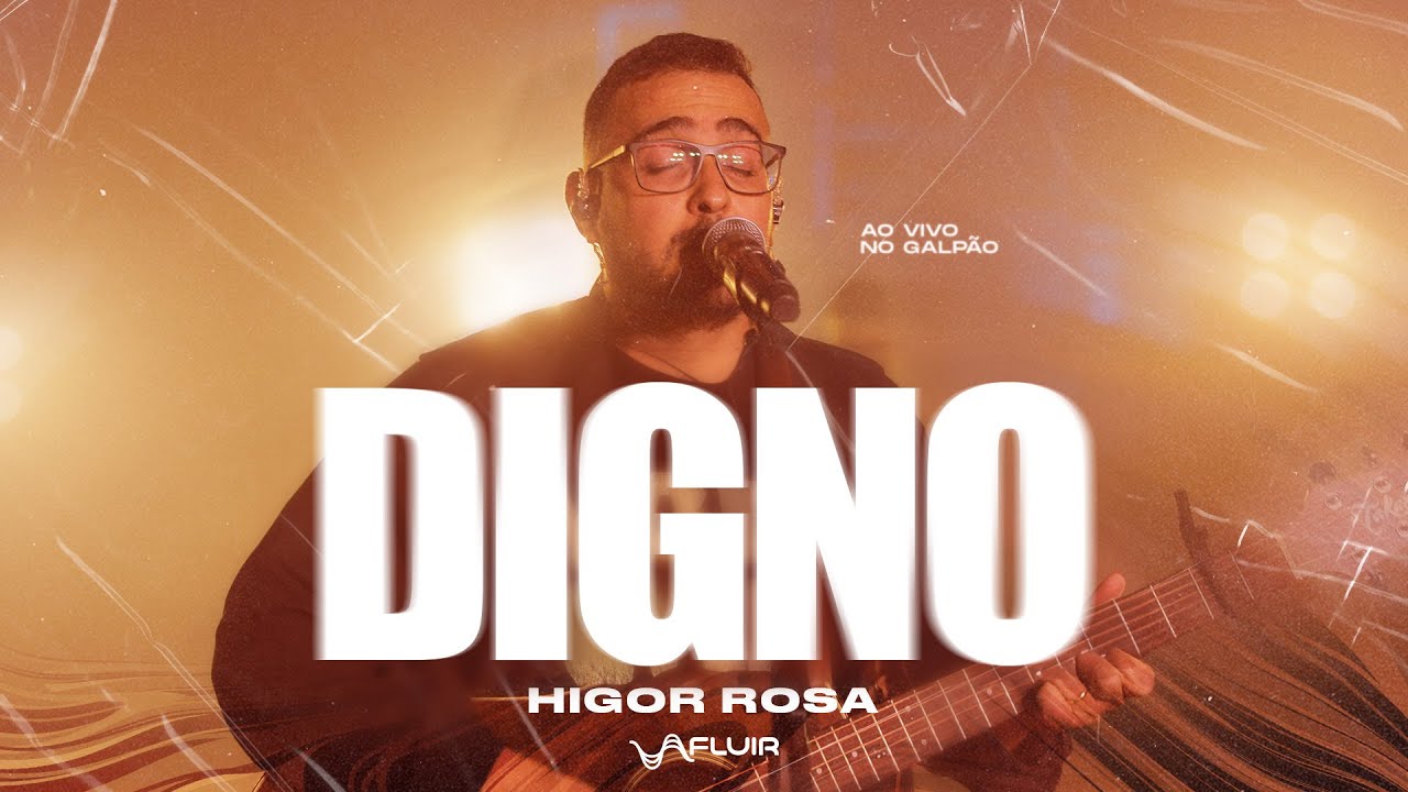 Digno | Higor Rosa (Live Galpão) - YouTube